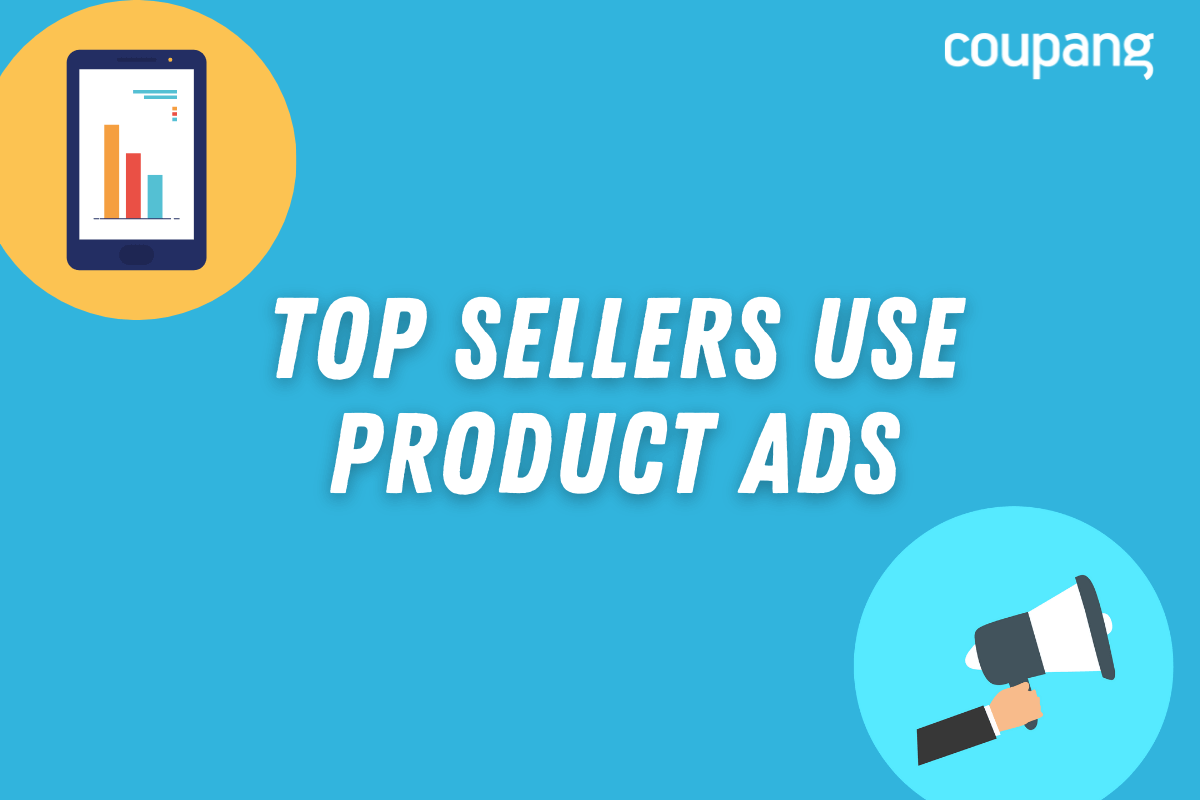 Coupang Product Ads - Coupang Marketplace