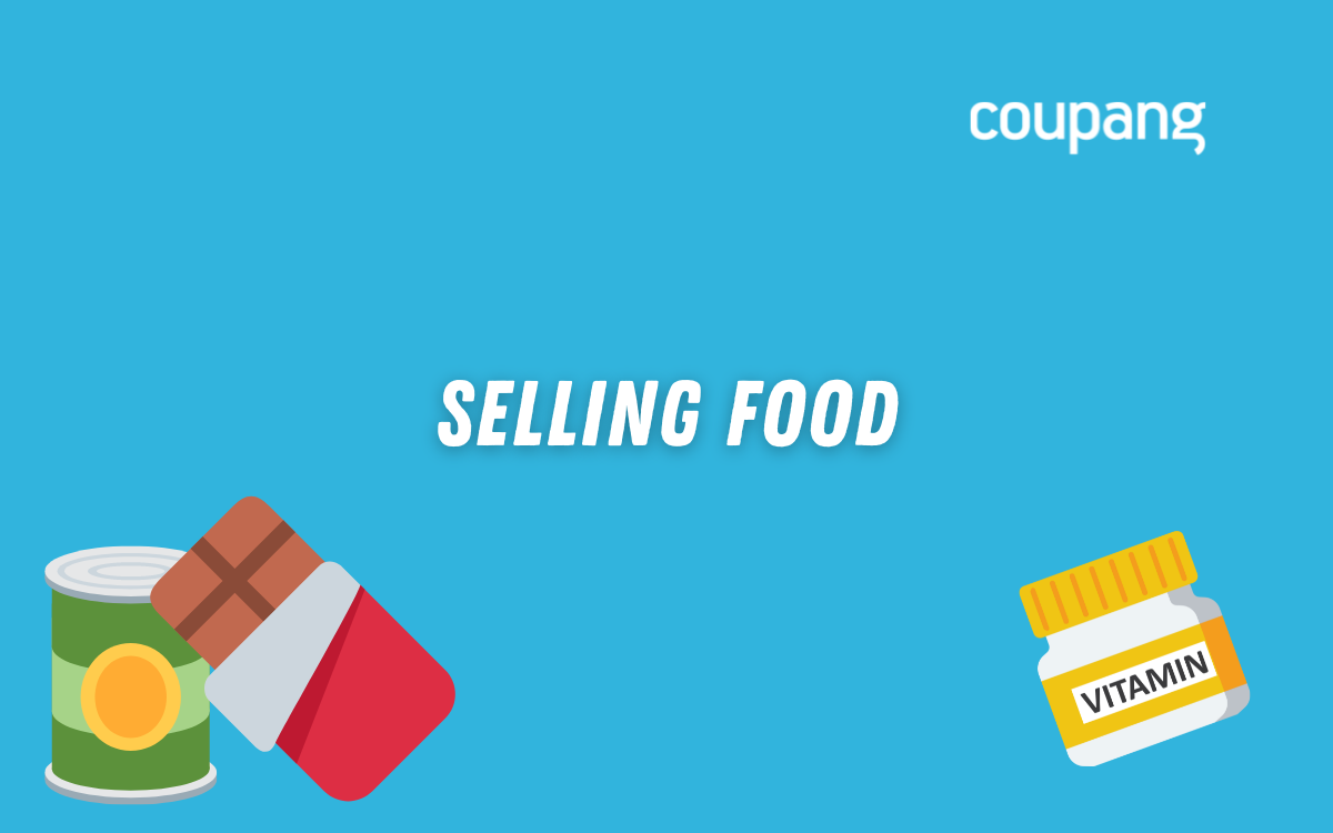 Selling Food to Korea on Coupang - Coupang Marketplace Korea